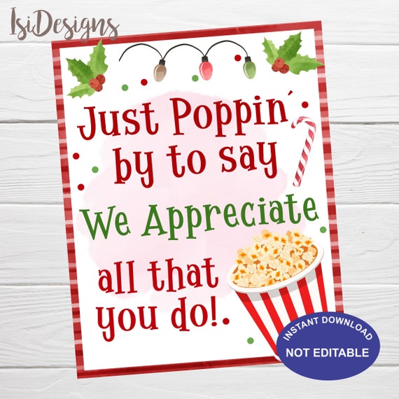 Christmas Appreciation Popcorn Sign, INSTANT DOWNLOAD, Just Poppin by ...