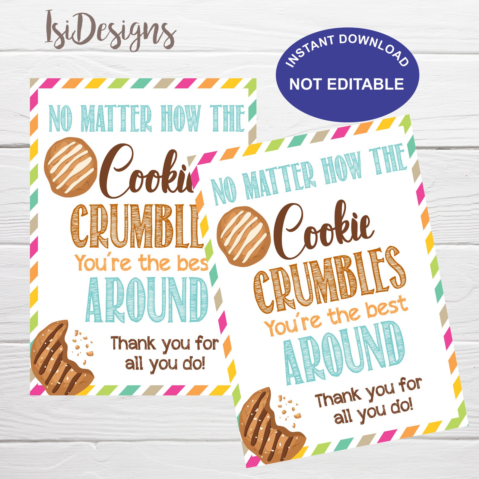 No Matter How the Cookie Crumbles Appreciation Tags Instant - Etsy