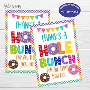 Thanks a Hole Bunch Gift Tag, Teacher Week Printable Tag, Staff Nurse ...