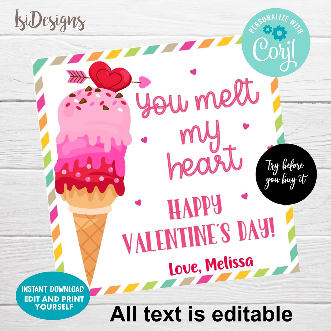 Ice Cream Valentine's Day Card, You Melt My Heart Gift Tag, Editable ...