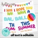 Hope You Have a Ball Gift Tag, End of School Year Tags, Beach Ball Gift ...