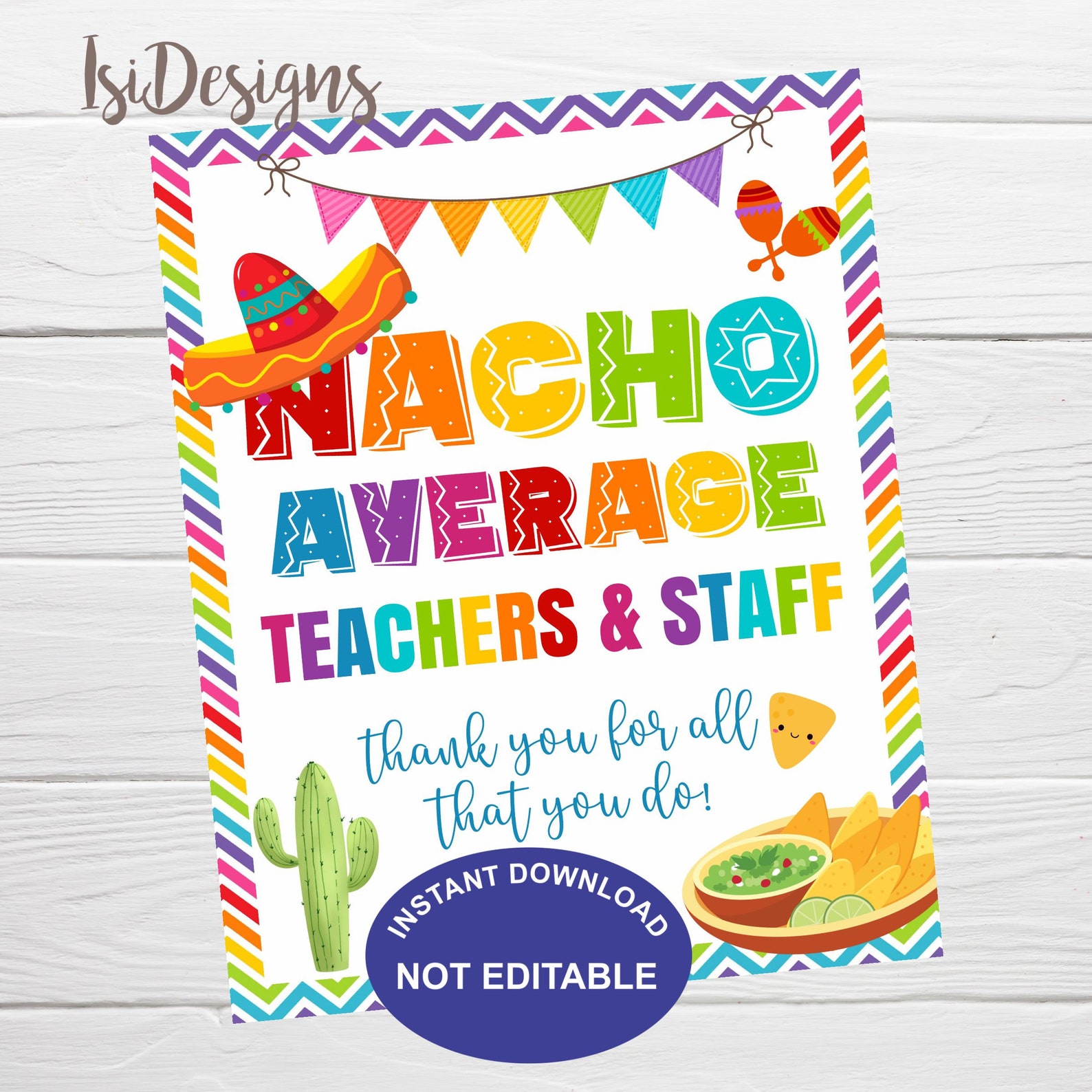 Nacho Average Teachers and Staff Sign Thank You for All That - Etsy
