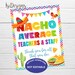Nacho Average Teachers and Staff Sign, Thank You for All That You Do ...