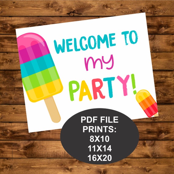Welcome to my Party Sign, Instant Download, Summer Party Sign, Popsicle ...