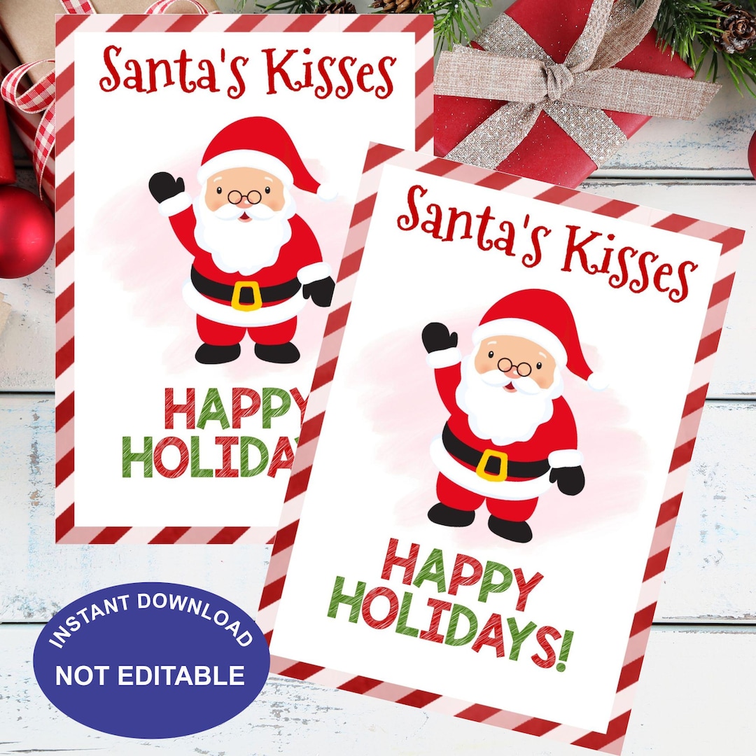Printable Santa Kisses Gift Tags | Christmas Favor Tags for Treats ...