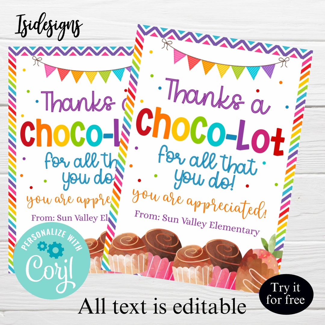 Thanks a Choco-lot for All That You Do Gift Tags, Editable Appreciation ...