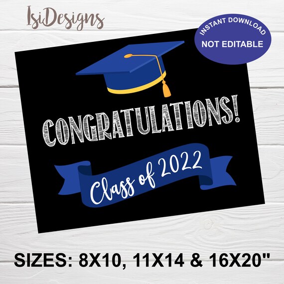 Congratulations class of 2022, graduation printable sign, Instant ...
