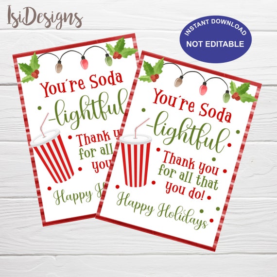 You are soda-lightful Thank you gift tag, Christmas Appreciation Gift ...