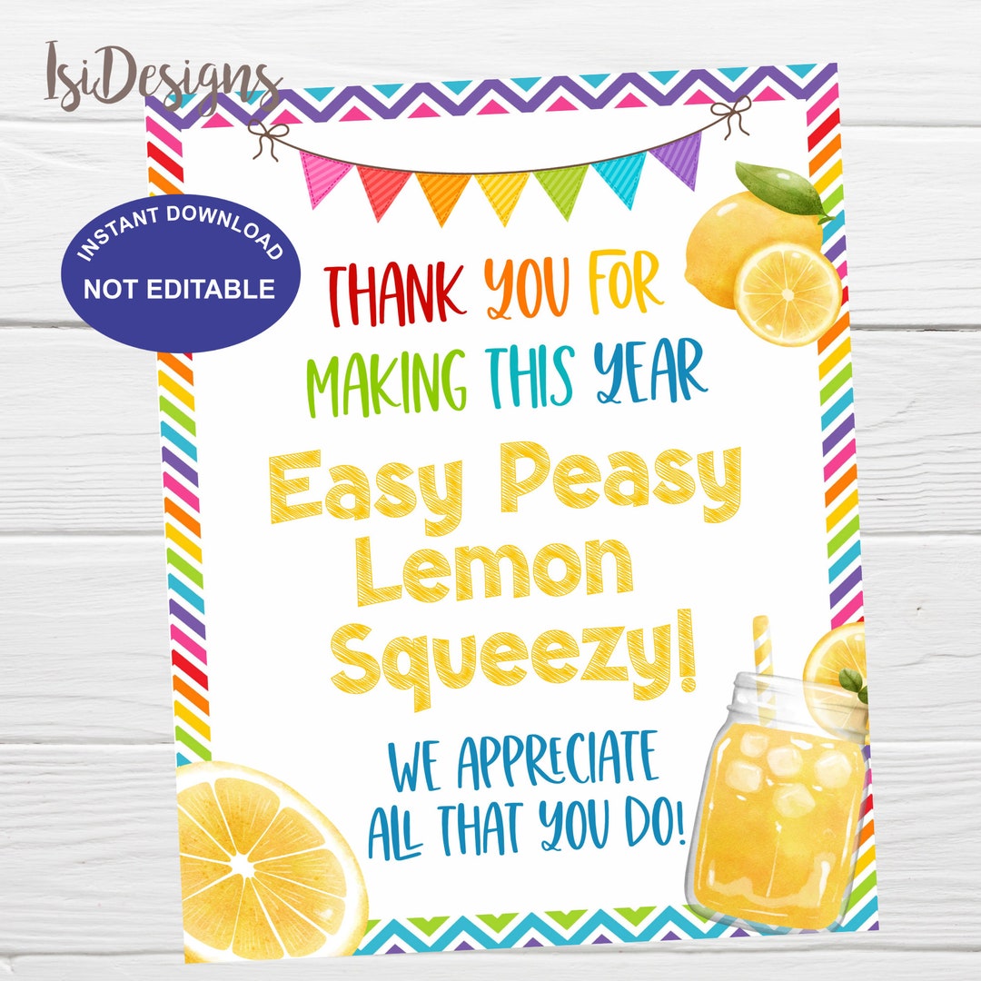Thanks for Making This Year Easy Peasy Squeezy Printable Sign Teacher ...
