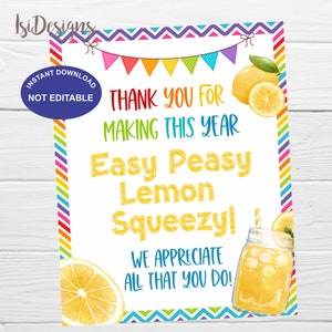 Thanks for Making This Year Easy Peasy Squeezy Printable Sign Teacher ...