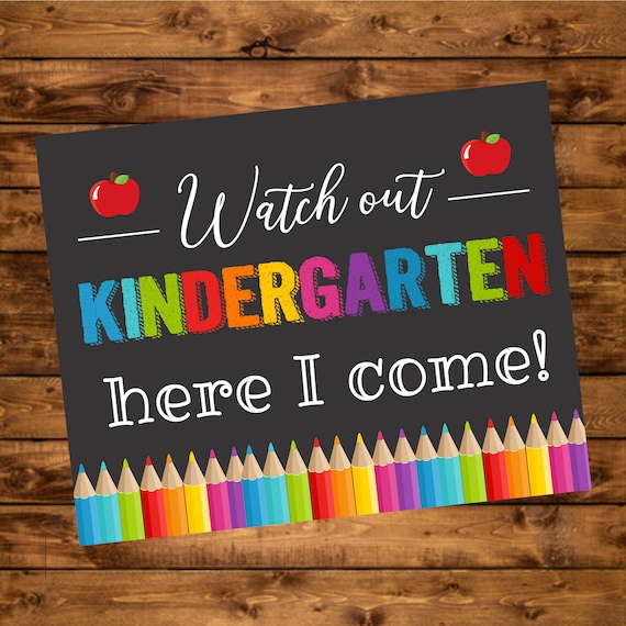 Watch Out Kindergarten Here I Come Photo Prop, Instant Download, Back ...