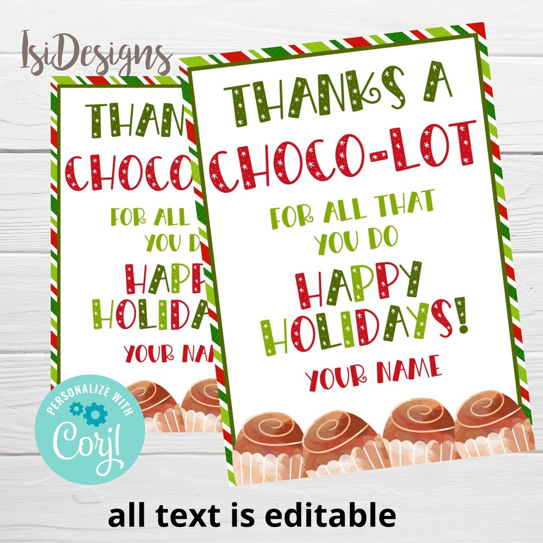 Christmas Chocolate Editable Gift Tags, Thanks a Choco-lot, PTA PTO ...