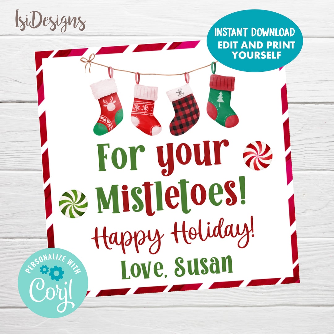 For Your Mistletoes Gift Tags, Editable Christmas Gift Tags, Instant ...