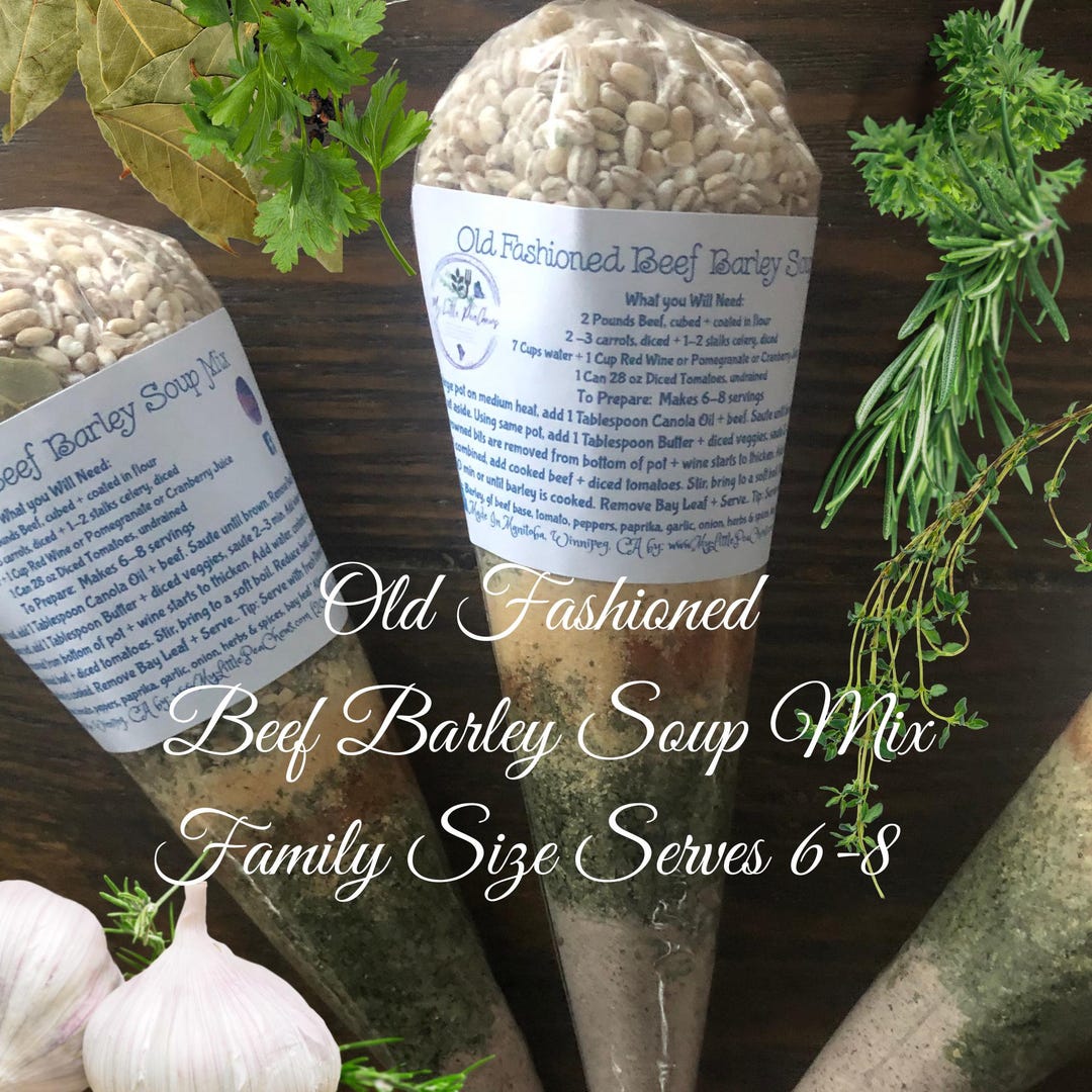 Beef Barley Soup Mix - Artisan Made Family Size Packaged Soup Mix ...