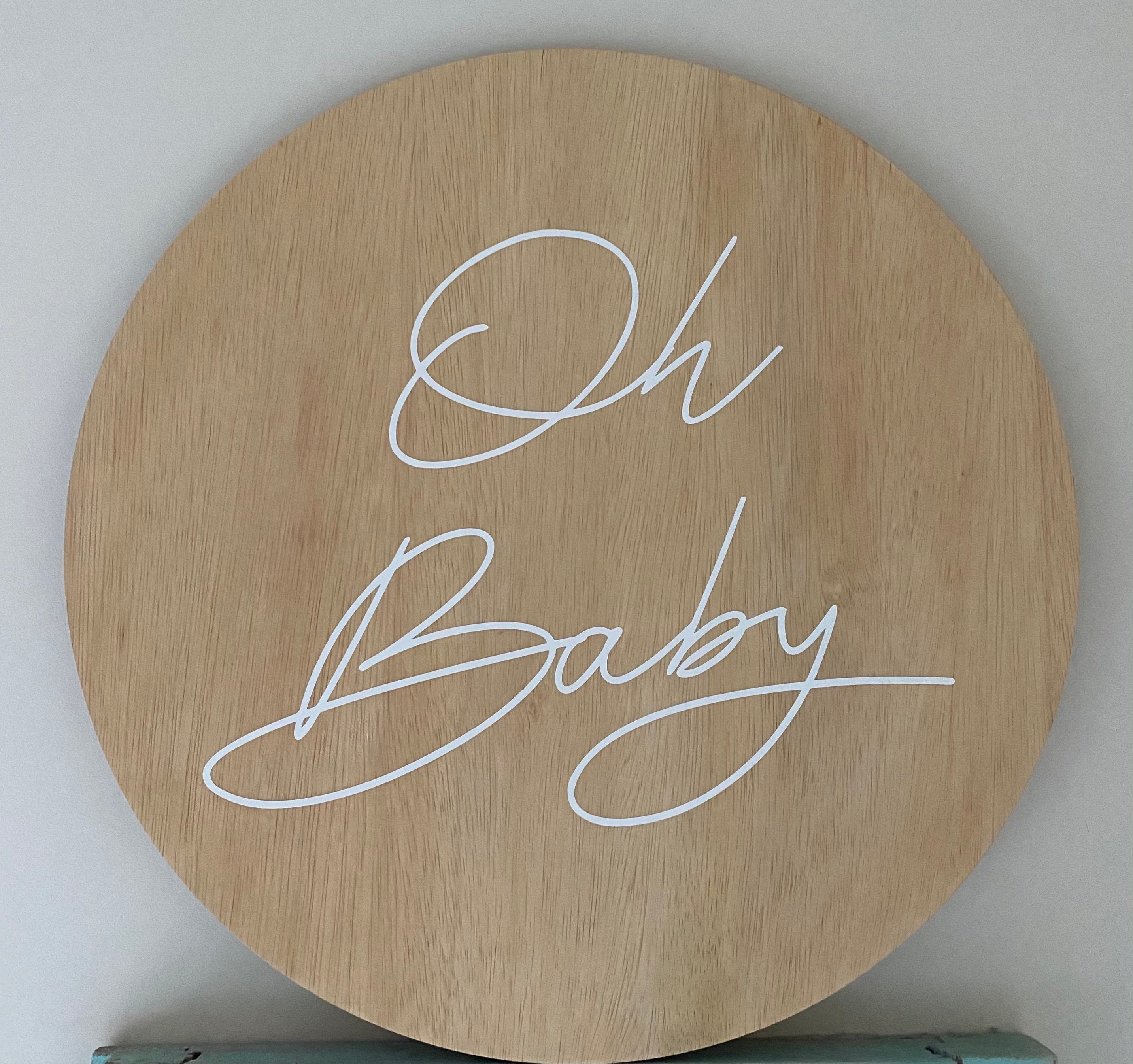 Oh Baby Round Wooden Sign/party Display/photo Shoot - Etsy Australia