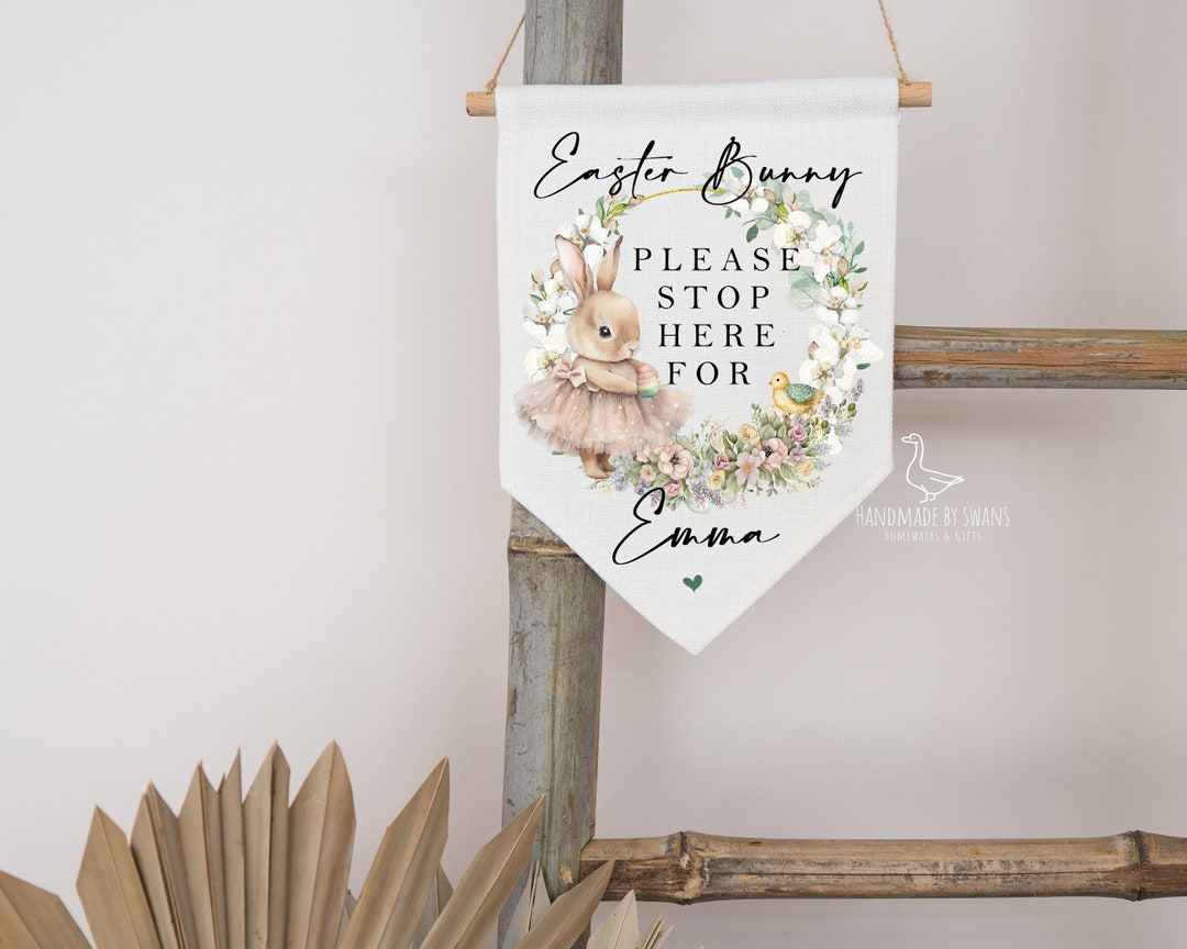 Easter Bunny Please Stop Here Sign, Personalised Stop Here Sign, Bunny ...