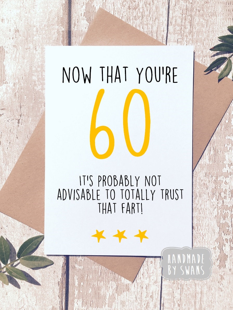 Funny 60th Birthday Card Sixtieth Birthday Funny Card Funny Etsy