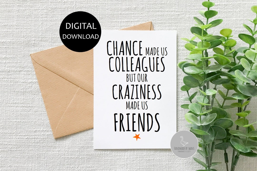 Colleague Card, Work Friend Birthday Card, Work Friend, Chance Made Us ...