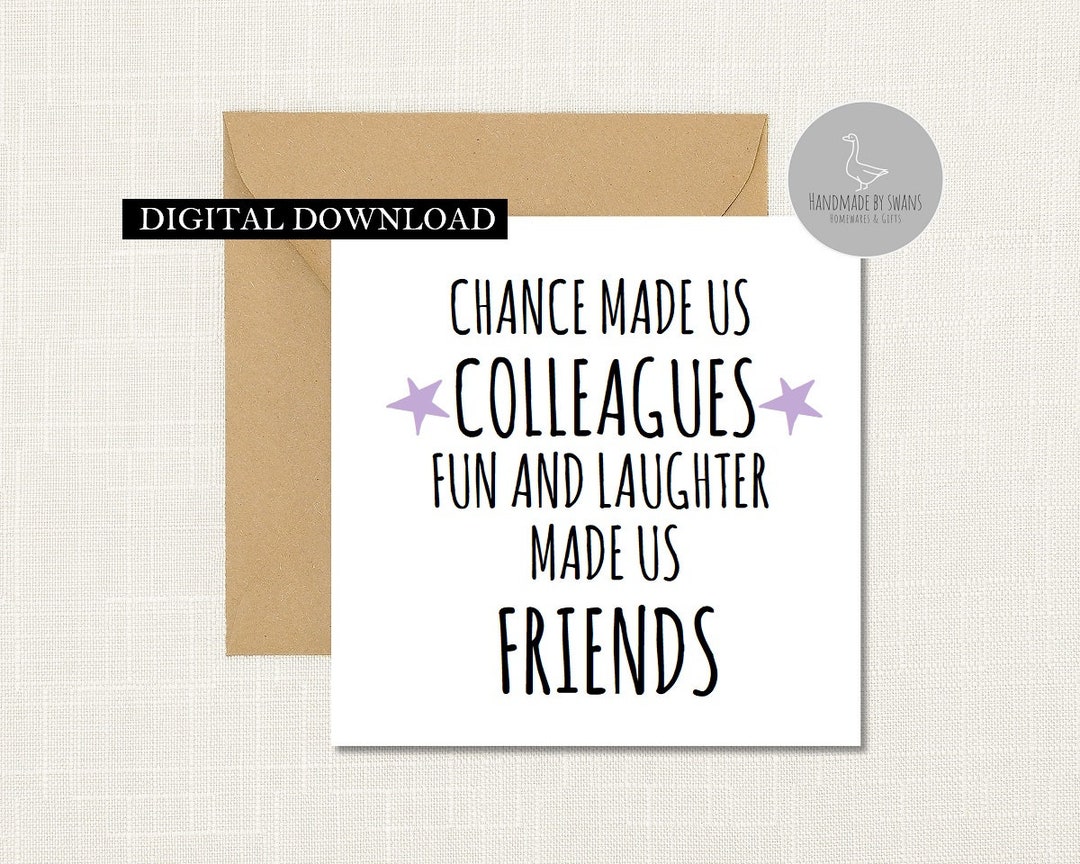 Colleague Card, Work Friend Birthday Card, Work Friend, Chance Made Us ...