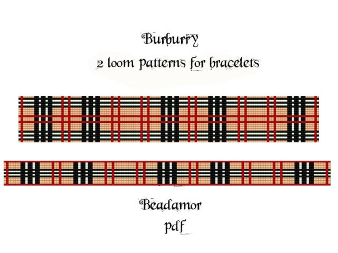2 Loom Patterns for Bracelet: Burburry INSTANT DOWNLOAD Pdf Please Ask ...