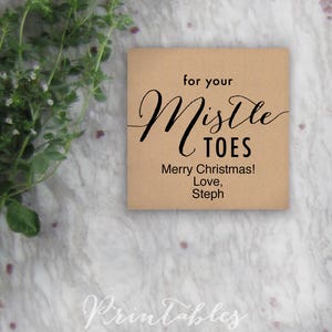 For Your Mistle Toes Tags // Printable Editable Christmas Tag ...