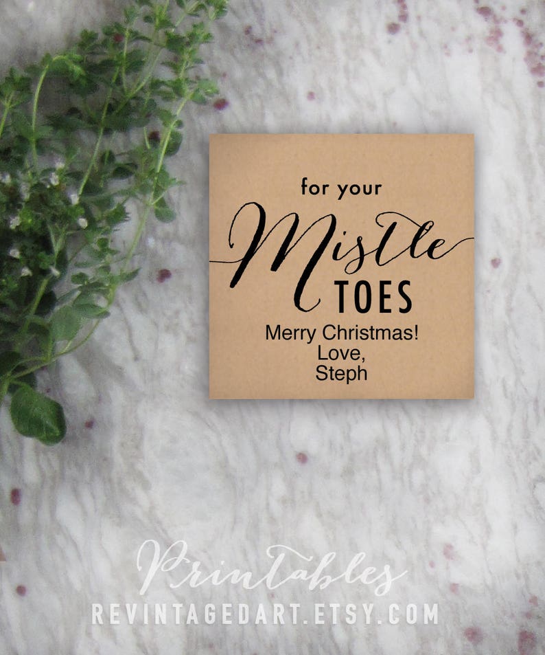 For Your Mistle Toes Tags // Printable Editable Christmas Tag - Etsy