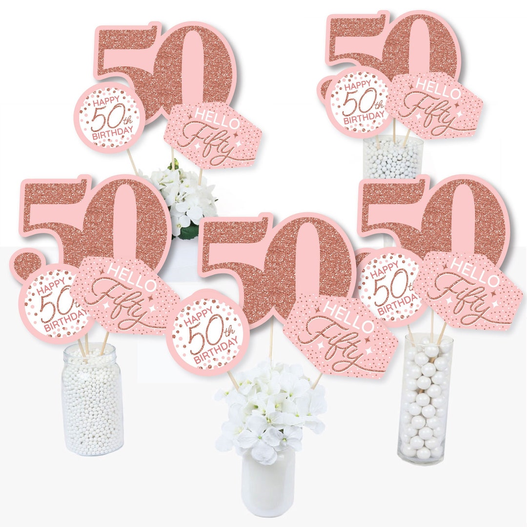50th Pink Rose Gold Birthday - Happy Birthday Party Centerpiece Sticks ...