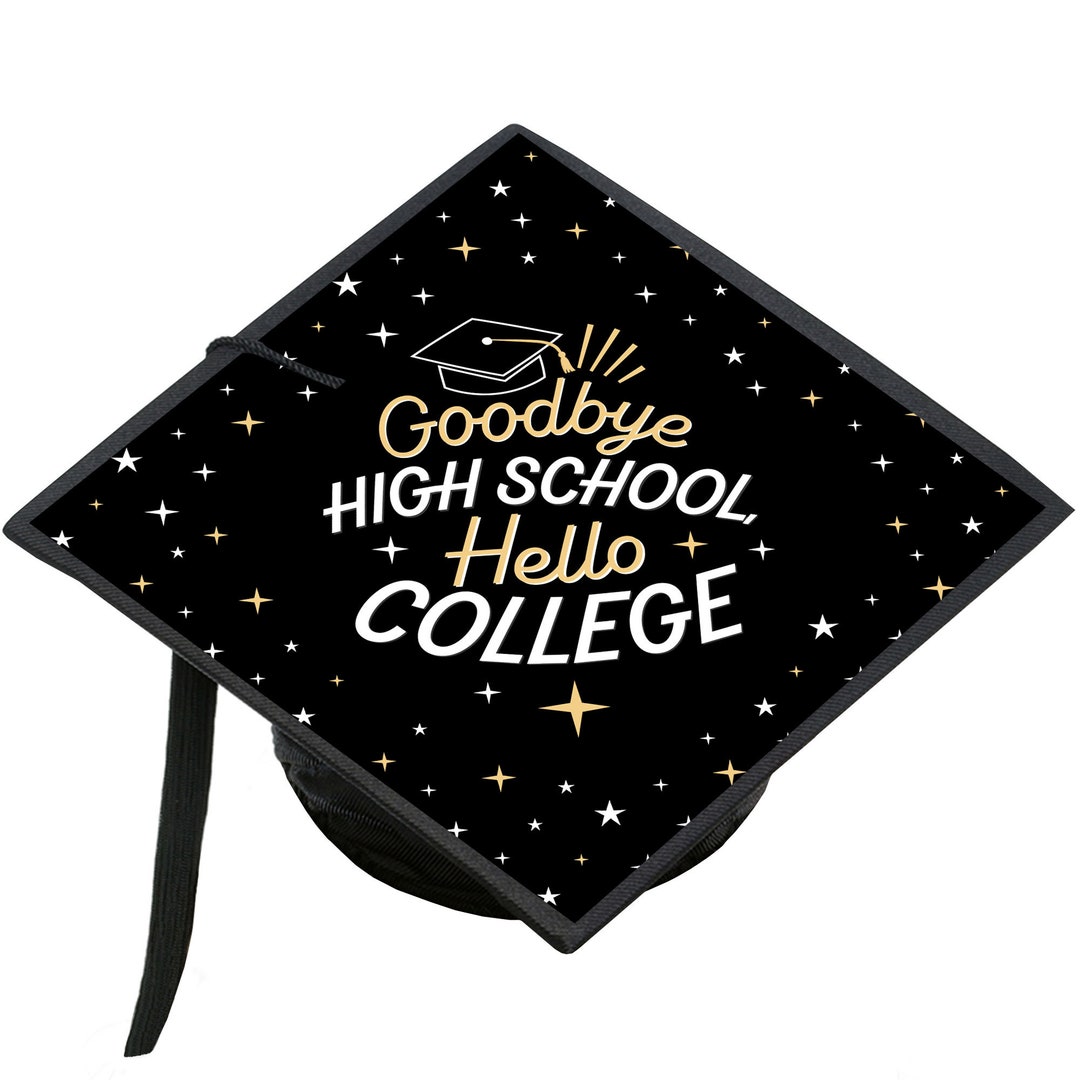 Goodbye High School, Hello College - Graduation Cap Decorations Kit ...
