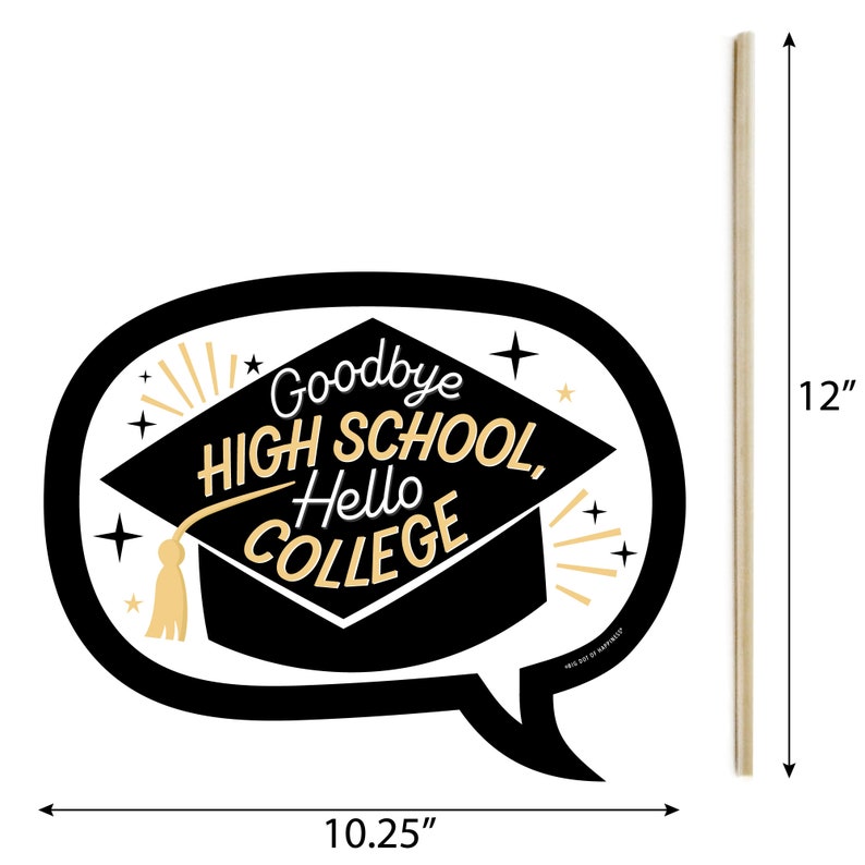 Funny Goodbye High School, Hello College - Graduation Party Photo Booth ...