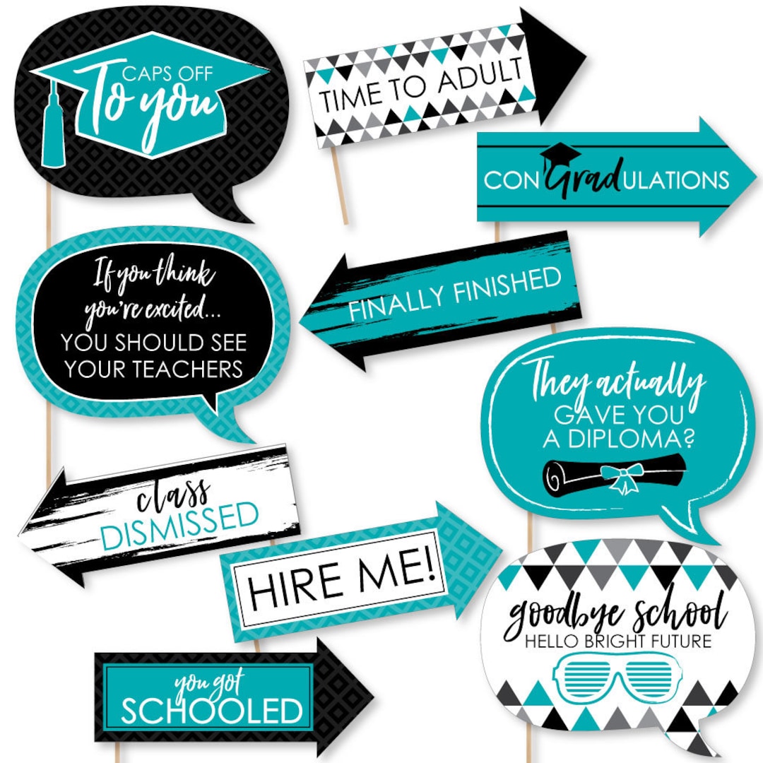 Funny Graduation Photo Booth Props - Teal Grad - Best is yet to Come ...