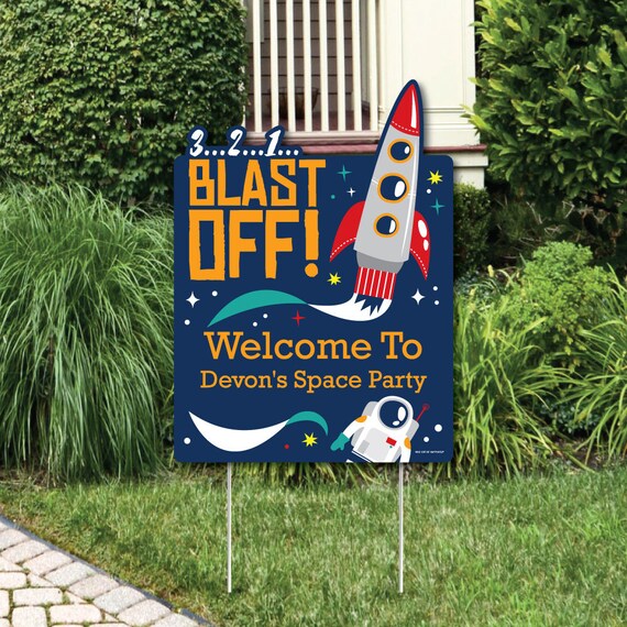 Blast Off to Outer Space - Welcome Sign - Rocket Ship Party Outdoor ...