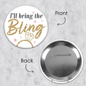I'll Bring the Bling - 3 Inch Pink and Gold Bachelorette Party Badge ...