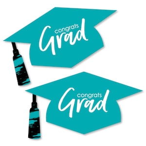 Teal Grad - Best is yet to Come - DIY Large Graduation Cap Die-cut ...