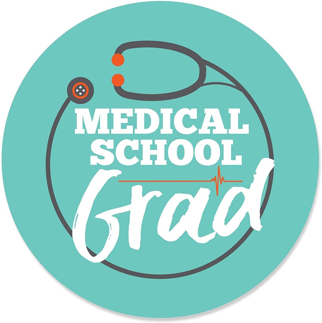 Medical School Grad - Doctor Graduation Party Circle Sticker Labels ...