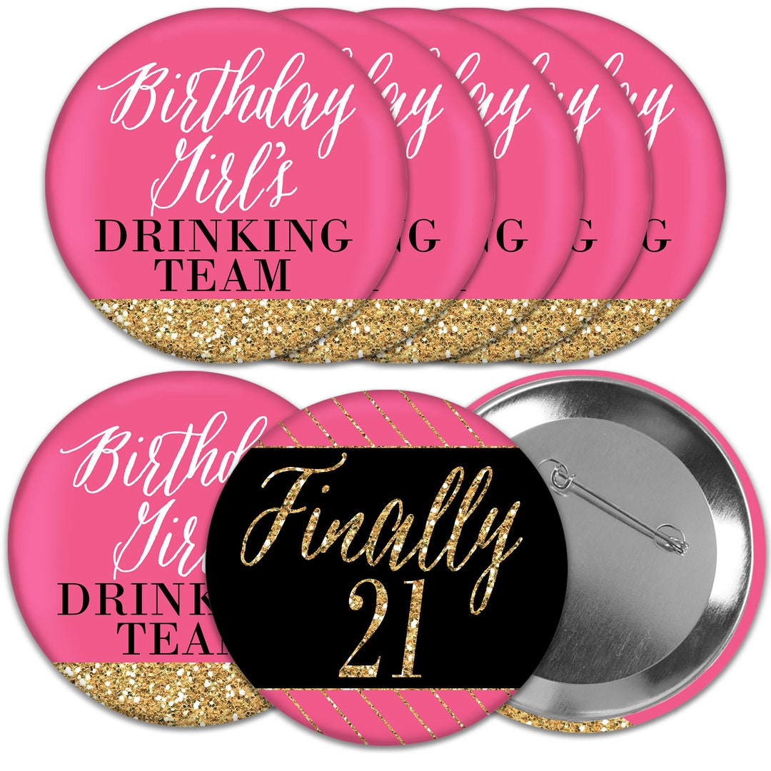 Finally 21 Girl - 3 Inch 21st Birthday Party Badge - Pinback Buttons ...