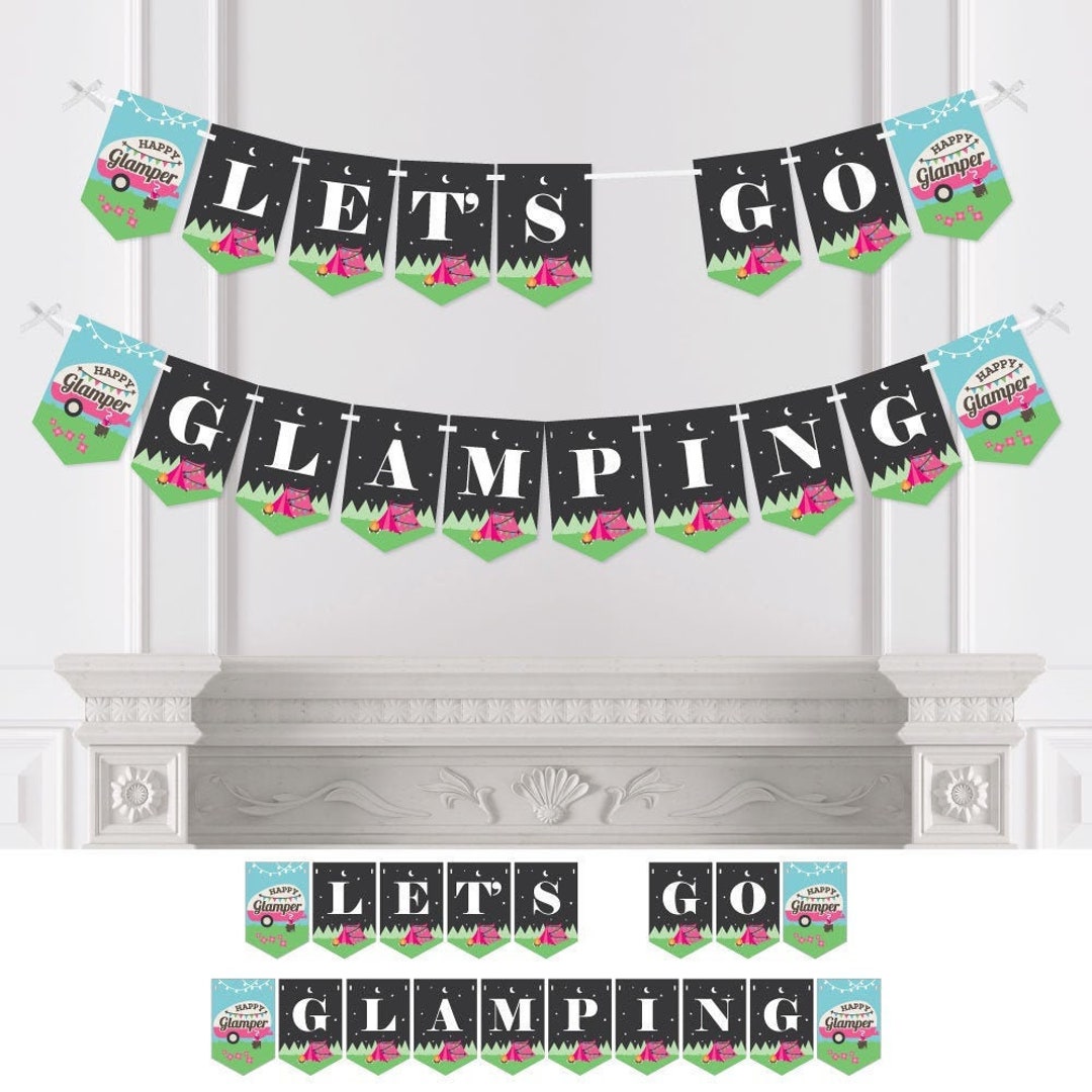 Let's Go Glamping - Camp Glamp Party Bunting Banner - Party Decorations ...