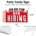 Now Hiring - Business Yard Sign Lawn Decorations - Party Yardy Sign - Etsy
