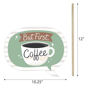 Funny but First, Coffee - Cafe Themed Party Photo Booth Props Kit - 10 ...