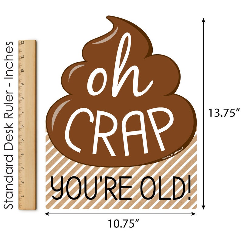 Oh Crap Youre Old Outdoor Lawn Sign Poop Birthday Party - Etsy