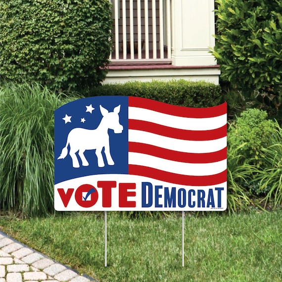 Democrat Election Democratic Political Party Yard Sign Lawn | Etsy