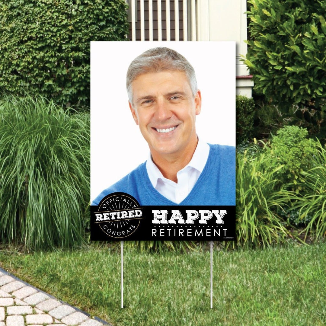Custom Happy Retirement Photo Yard Sign - Retirement Party Outdoor Lawn ...