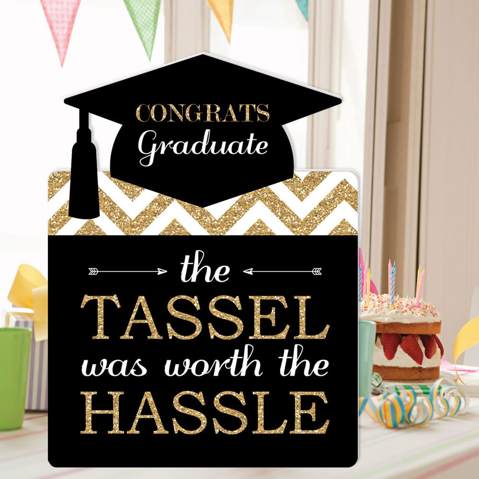 Tassel Worth the Hassle - Gold - Graduation Congratulations Big ...
