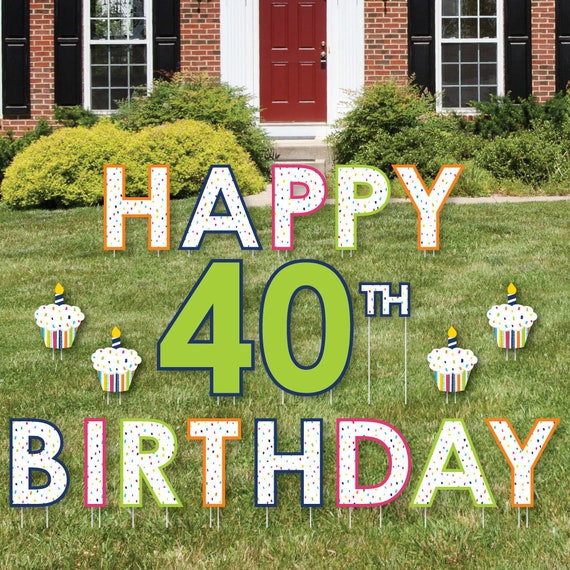 40th Birthday Cheerful Happy Birthday Yard Sign Outdoor Lawn