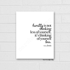 Humility is Not Thinking Less of Yourself, C.S. Lewis, Modern Art ...
