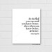 Do the Best You Can Until You Know Better, Maya Angelou, Quote Print ...