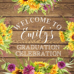 Graduation Party Welcome, Sunflower Theme, Grad Party, Printable Sign ...