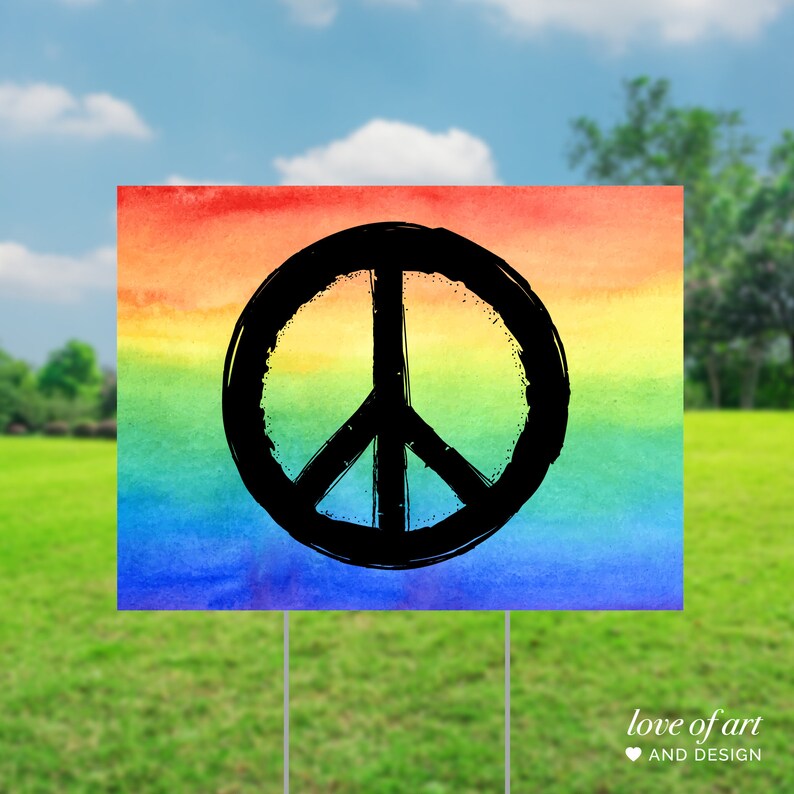 Lawn Sign Yard Sign Outdoor Sign Peace Sign Pride Sign - Etsy
