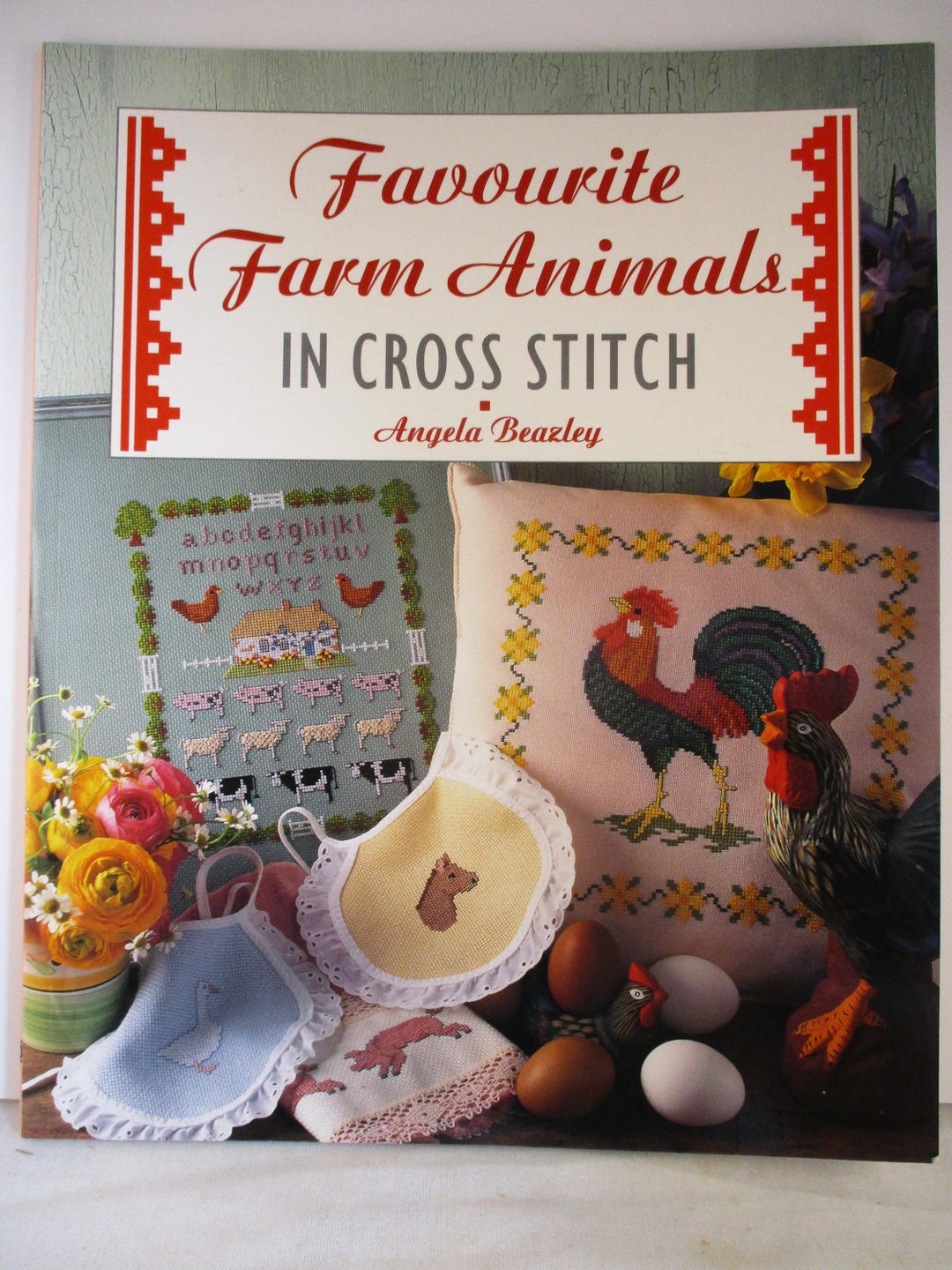 Farm Animals Cross Stitch Book, Cross Stitch Book, Angela Beazley Book ...