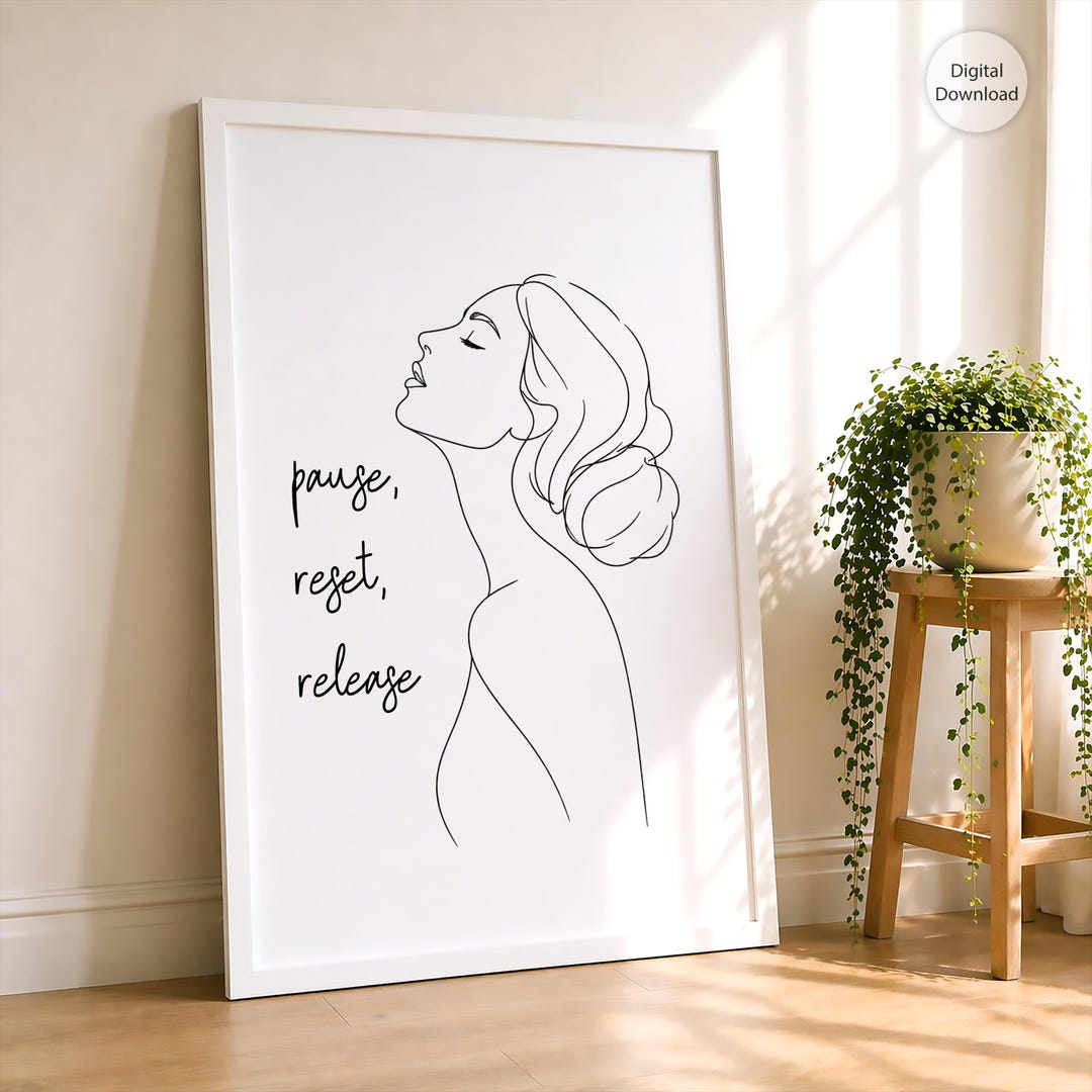 Pause Reset Release Wall Art | Printable Minimalist Line Art Decor ...