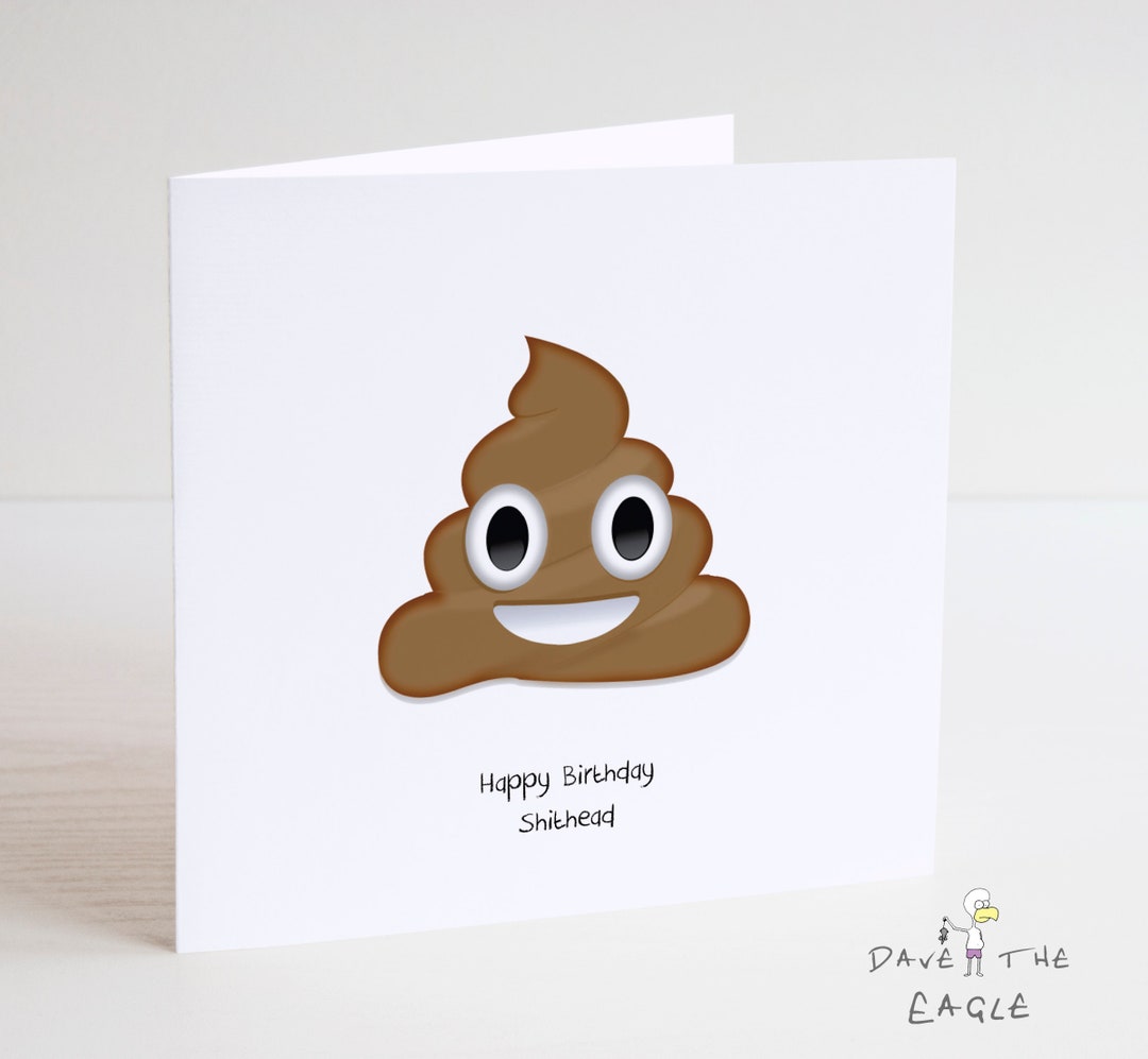 Tarjeta de cumpleaños de SHITHEAD Emoji divertido descarado grosero ...